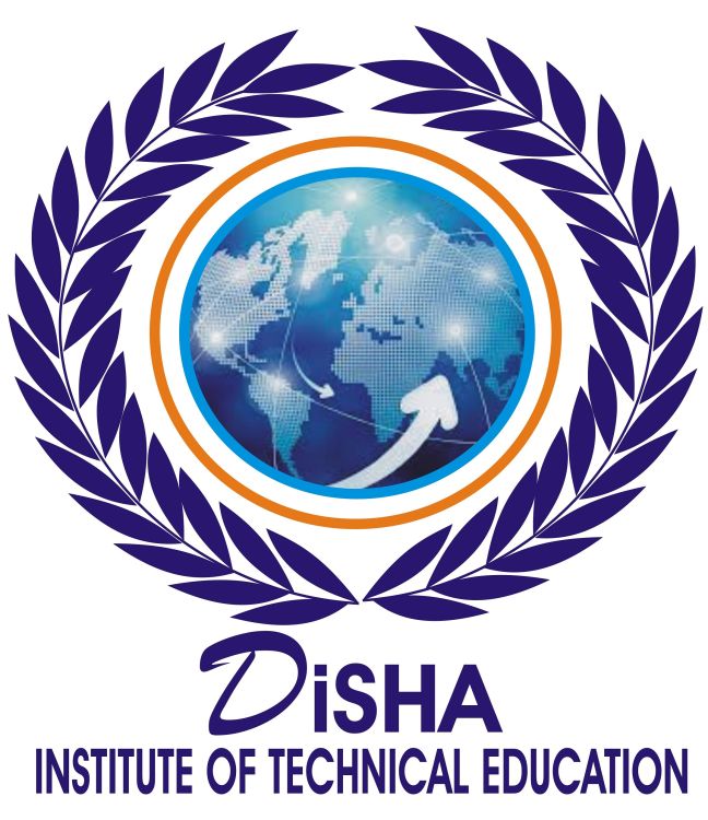 DISHA INSTITUTE OF TECHNICAL EDUCATION